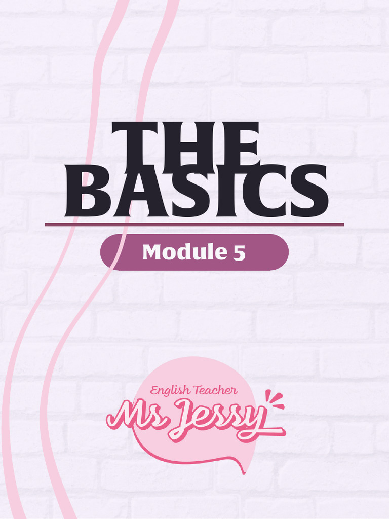 Module 5 The Basics | PDF