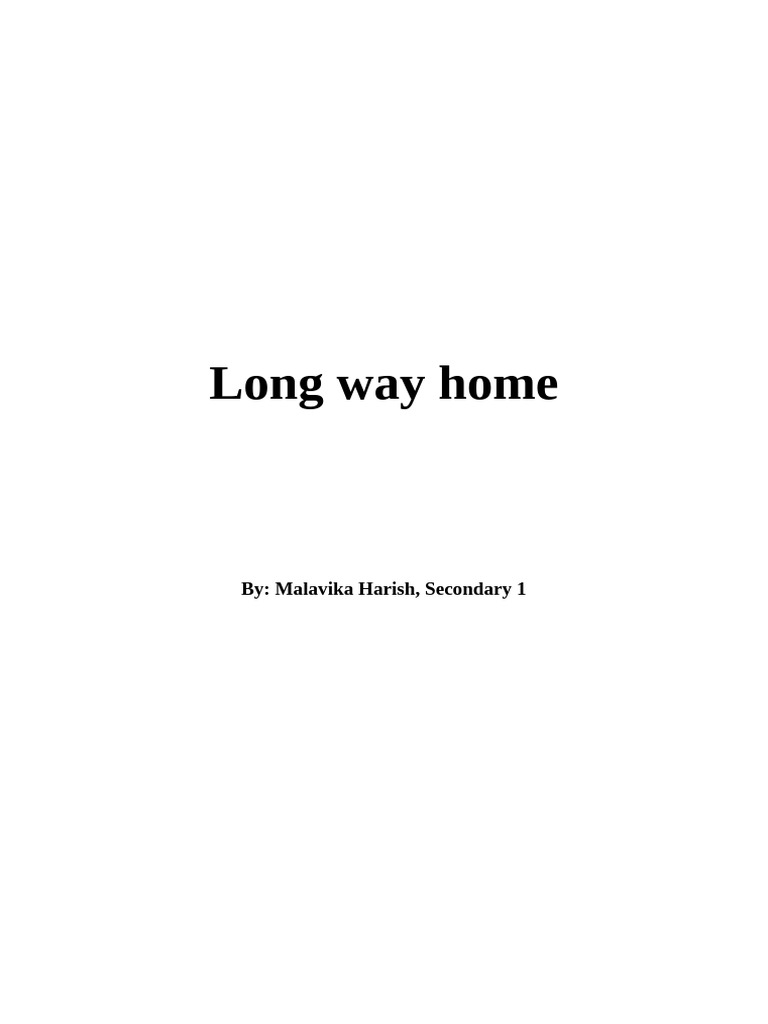 Long Way Home Semester Assignment | PDF