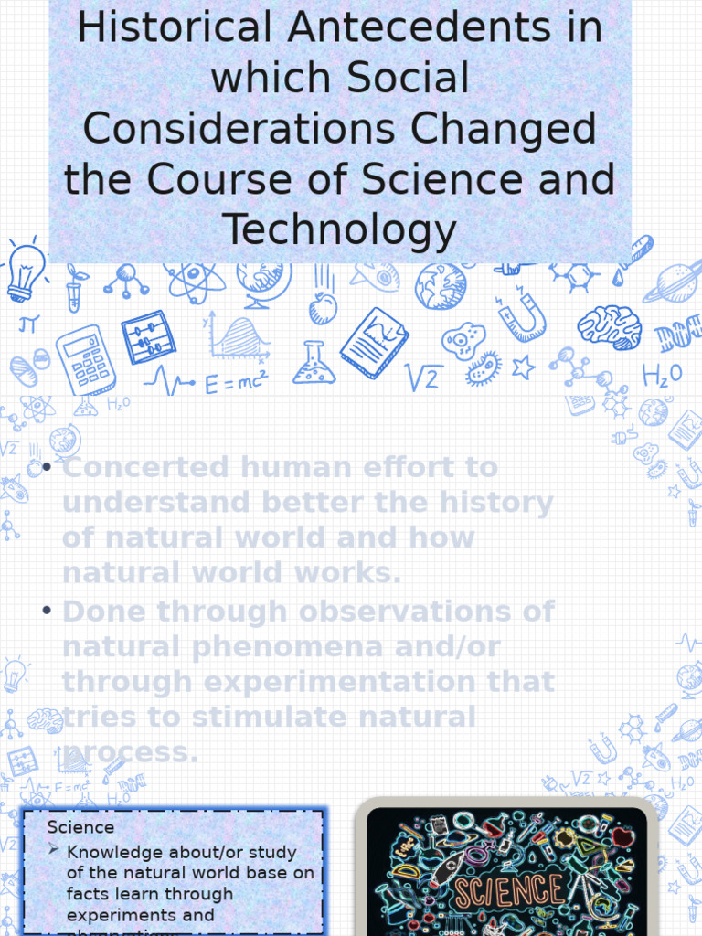 Historical Antecedents in Which Social Considerations Changed The ...