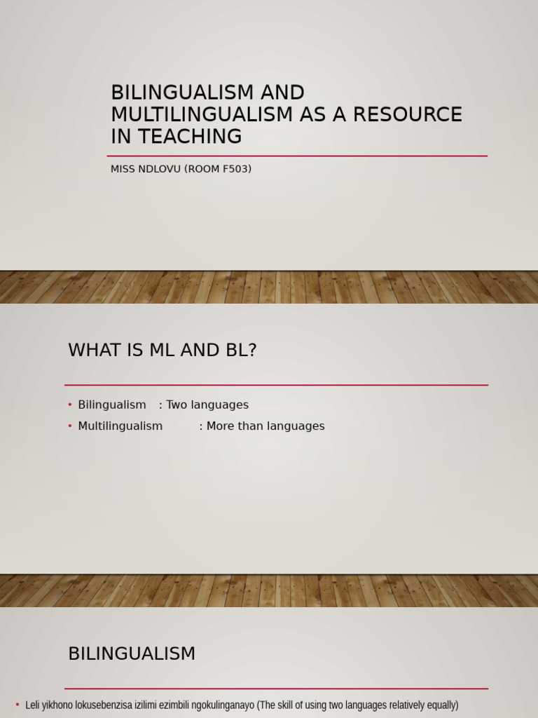 Bilingualism and Multilingualism as a Resource | PDF | Multilingualism | First Language