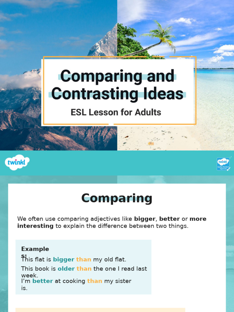 T 1719490911 Esl Comparing and Contrasting Ideas Lesson Adults A2 b1 ...