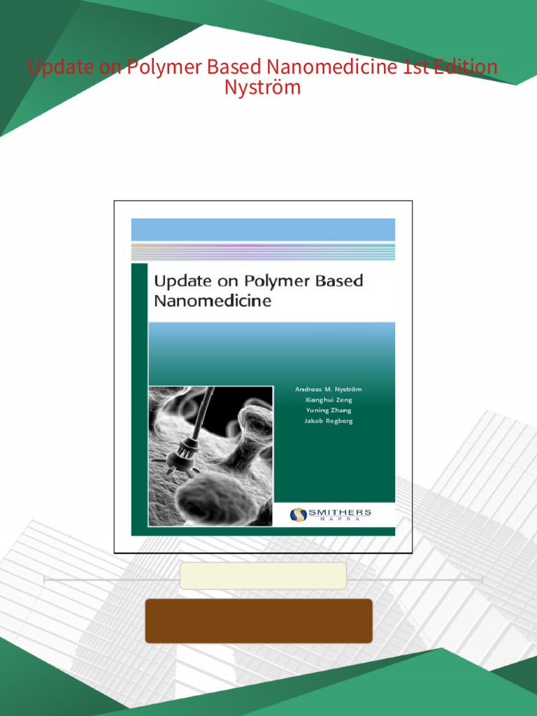 Update on Polymer Based Nanomedicine 1st Edition Nyström - The ebook is ...