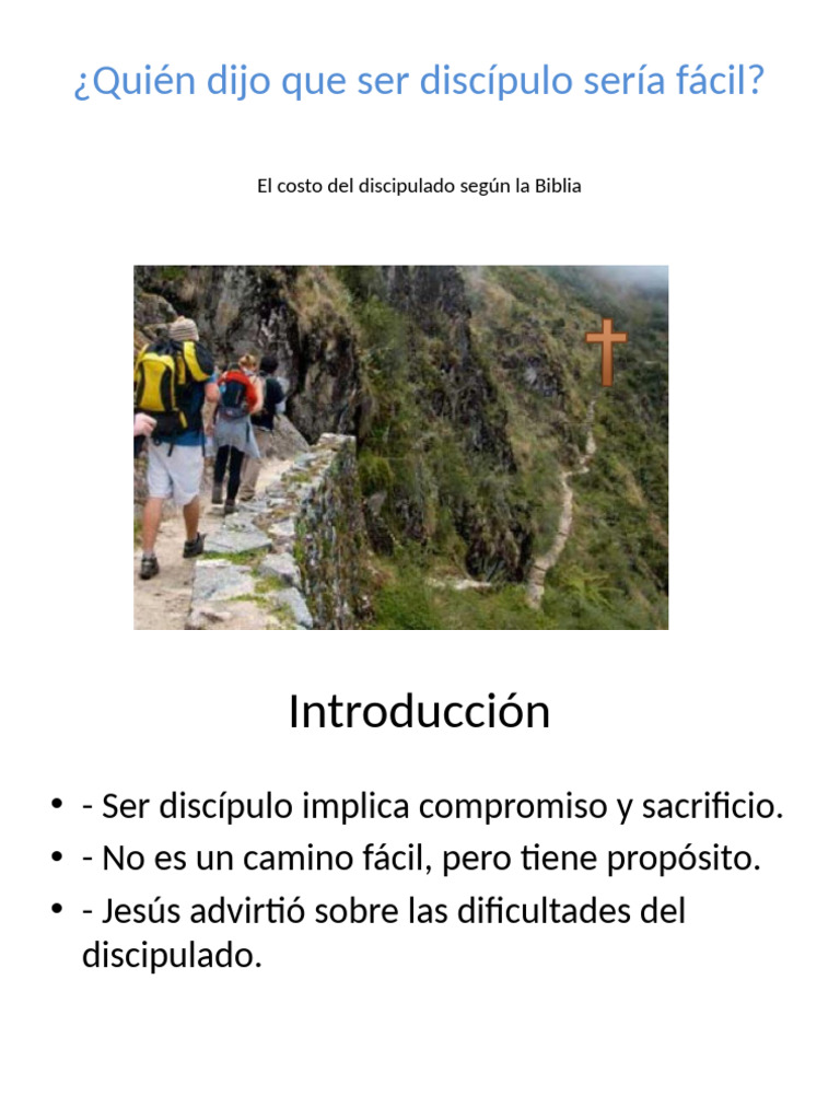 Quien Dijo Que Ser Discipulo Sera Facil | PDF