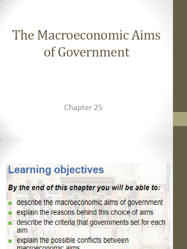 Chapter 25 (The Macroeconomic Aims of Government) | PDF