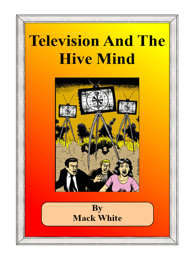 Television The Hive Mind | PDF