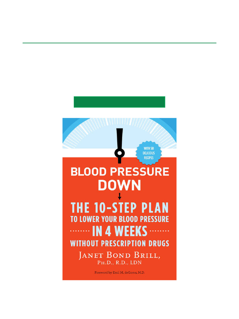 Special Offer Blood Pressure Down The 10 Step Plan To Lower Your Blood ...