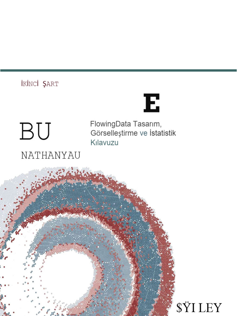 TR_Visualize This_ the FlowingData Guide to Design, - Nathan Yau - 2 ...