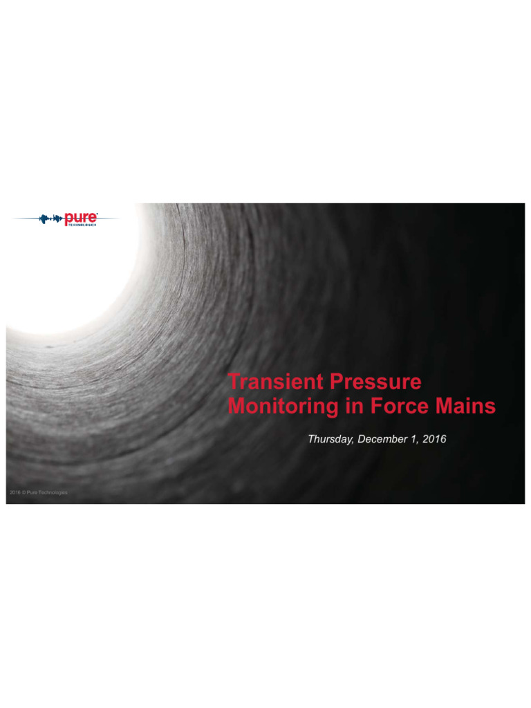 Pure Technologies - 2016 - Transient Pressure Monitoring Presentation | PDF