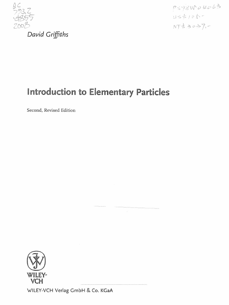 David Griffiths - Introduction To Elementary Particles-Wiley-VCH (2008 ...