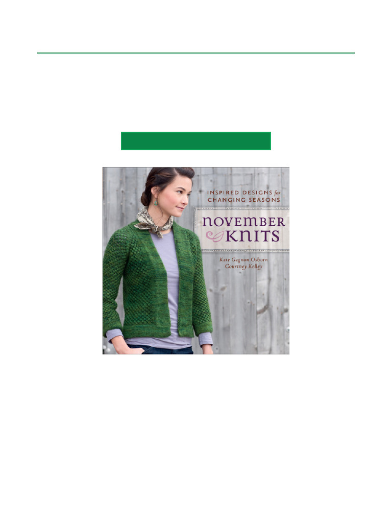 Engage With November Knits Inspired Designs For Changing Seasons ...