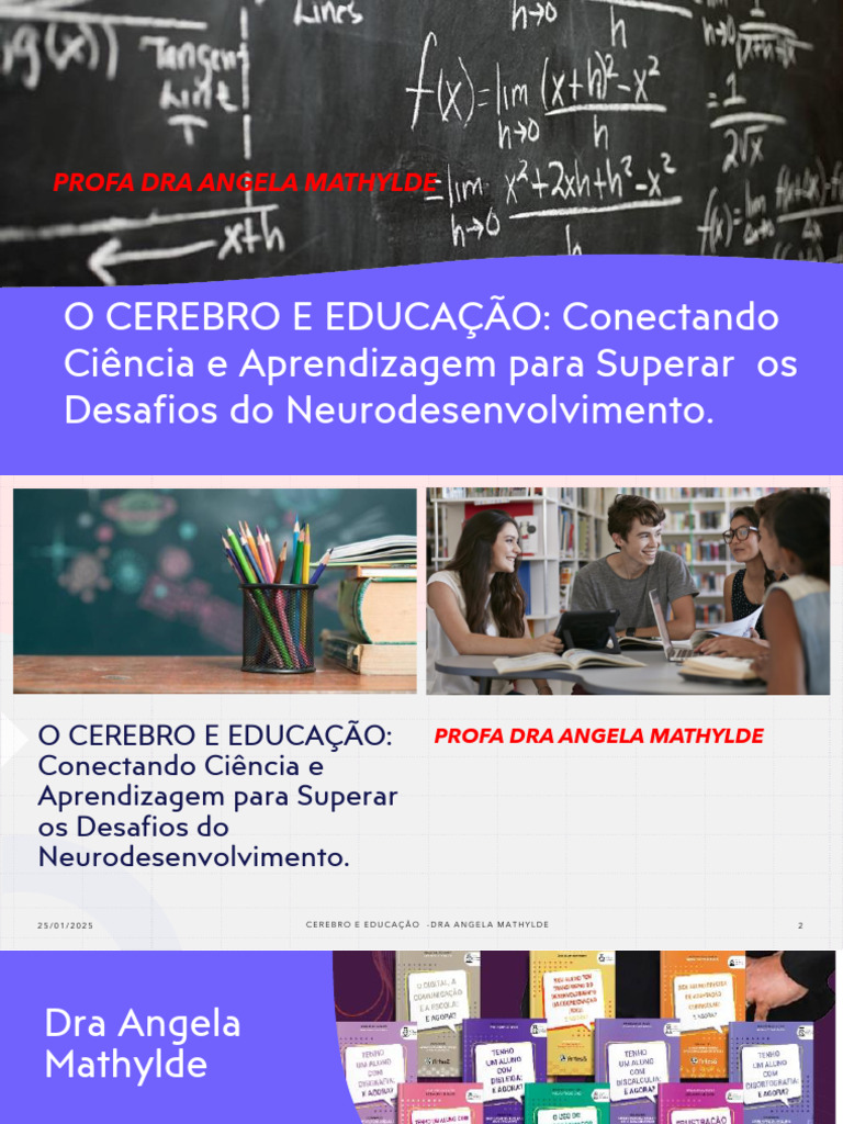 O Cerebro e Educação Dra Angela Mathylde | PDF | Aprendizado | Cérebro
