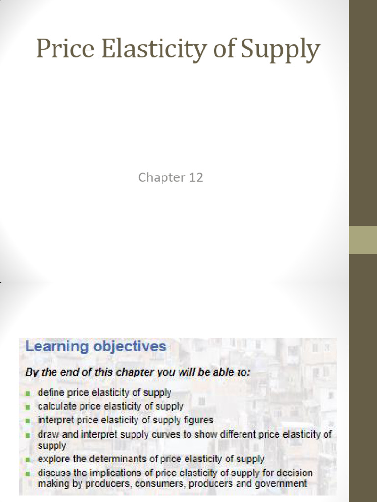 Chapter 12 (Price Elasticity of Supply) | PDF