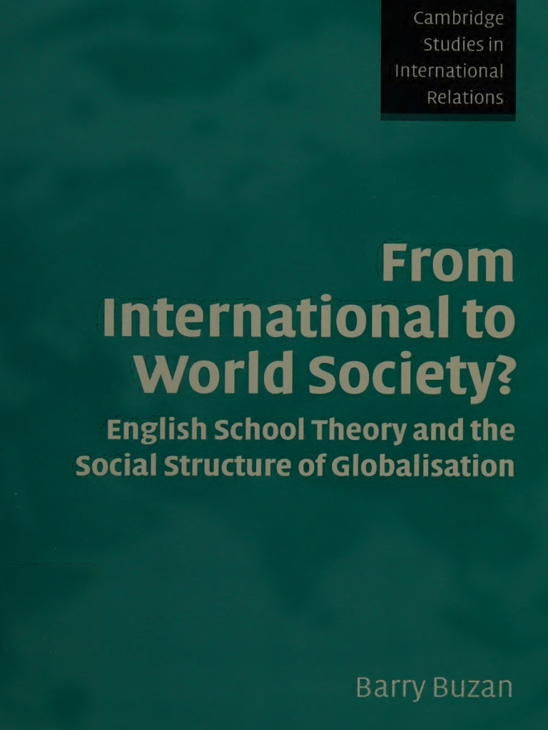 Buzan Barry - From International To World Society - English School Theory | PDF | Theory | Concept