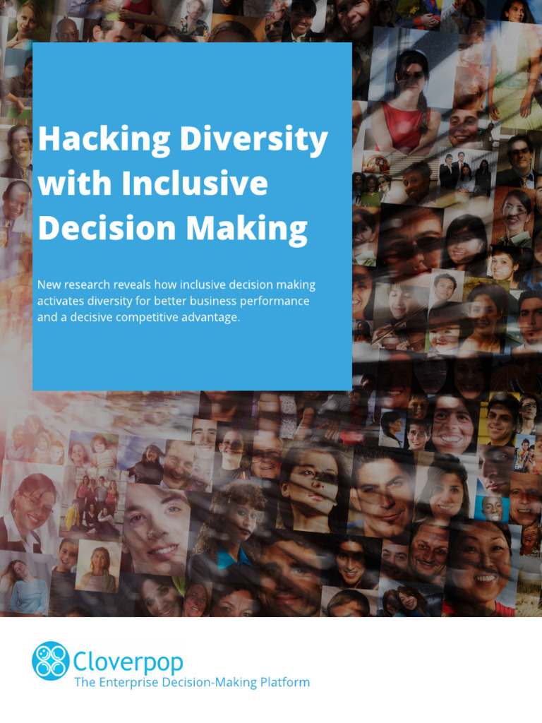 Cloverpop Hacking Diversity Inclusive Decision Making White Paper | PDF | Decision Making | Science