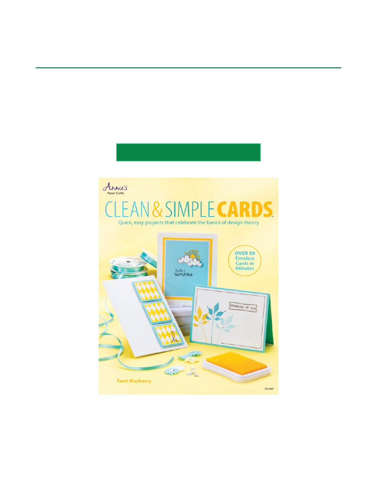 Interact With Clean & Simple Cards Quick, Easy Projects That Celebrate ...