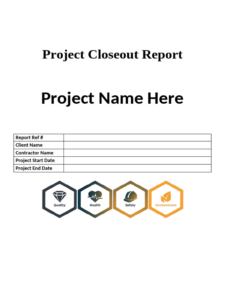 Project Closeout Report | PDF | Occupational Safety And Health | Risk ...