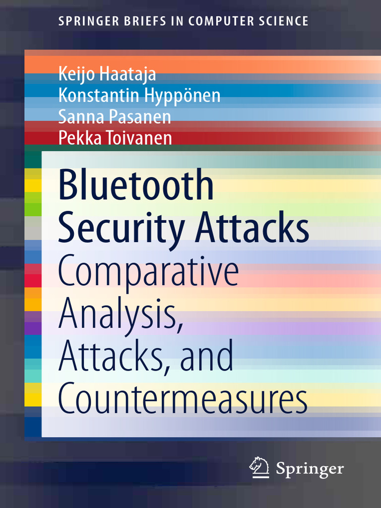 Bluetooth Security Attacks: Comparative Analysis, Attacks, and Countermeasures | PDF | Bluetooth ...