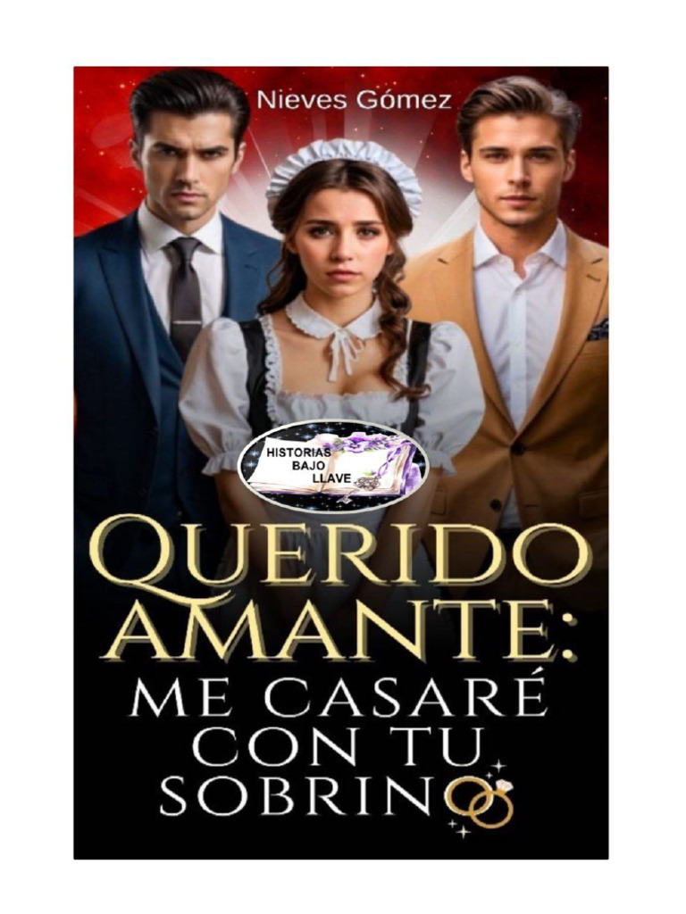 1 42 Querido Amante Me Casaré Con Tu Sobrino ? Nieves Gómez | PDF