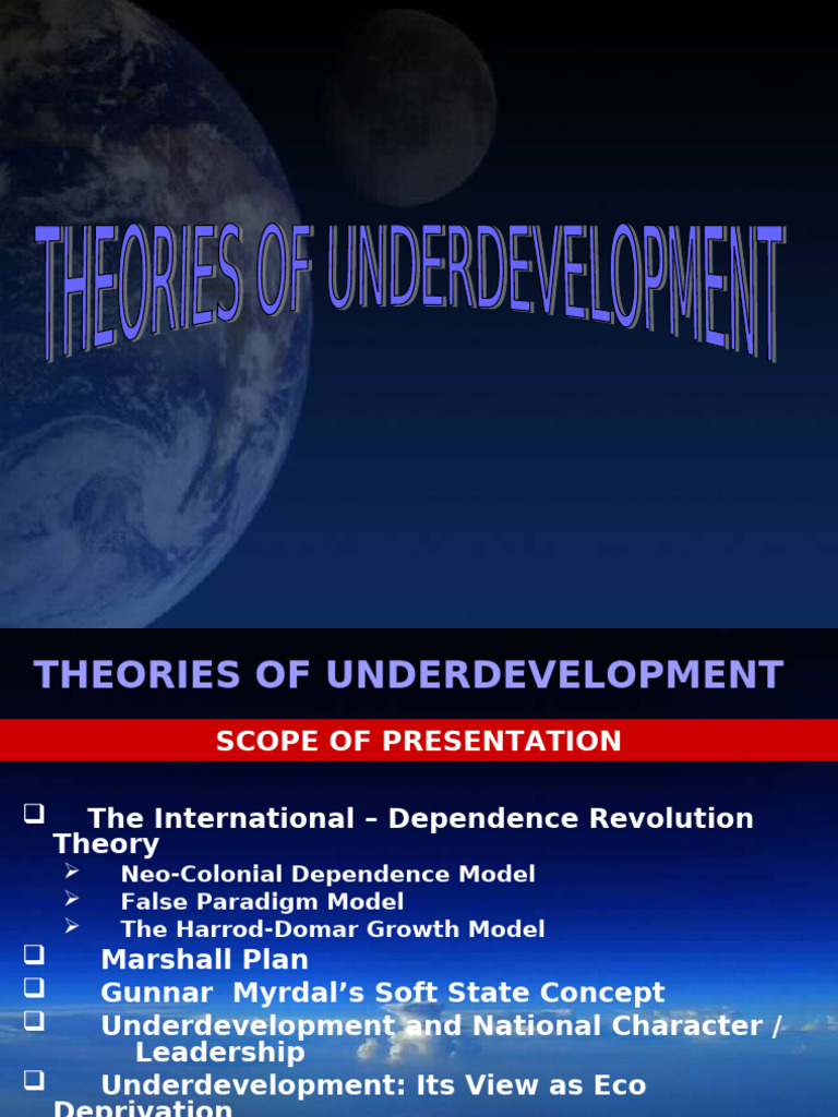 Theories of Underdevelopment | PDF | Marshall Plan | Economic Growth