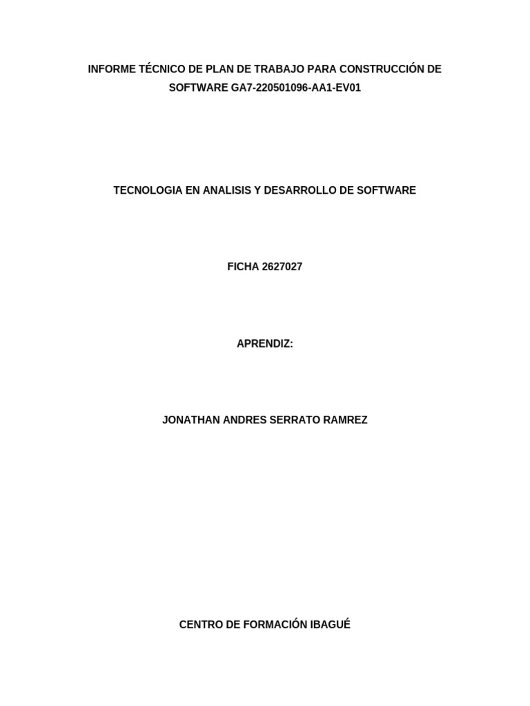 Informe Técnico de Plan de Trabajo para Construcción de Software Ga7-220501096-Aa1-Ev01 | PDF ...