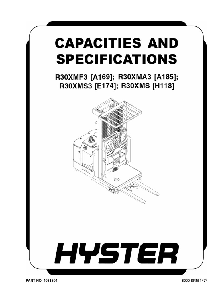Capacities and Specifications: R30XMF3 (A169) R30XMA3 (A185) R30XMS3 ...