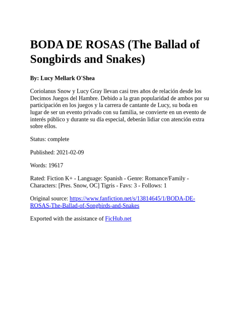 BODA DE ROSAS The Ballad of Songbirds and Snakes by Lucy Mellark O Shea ...