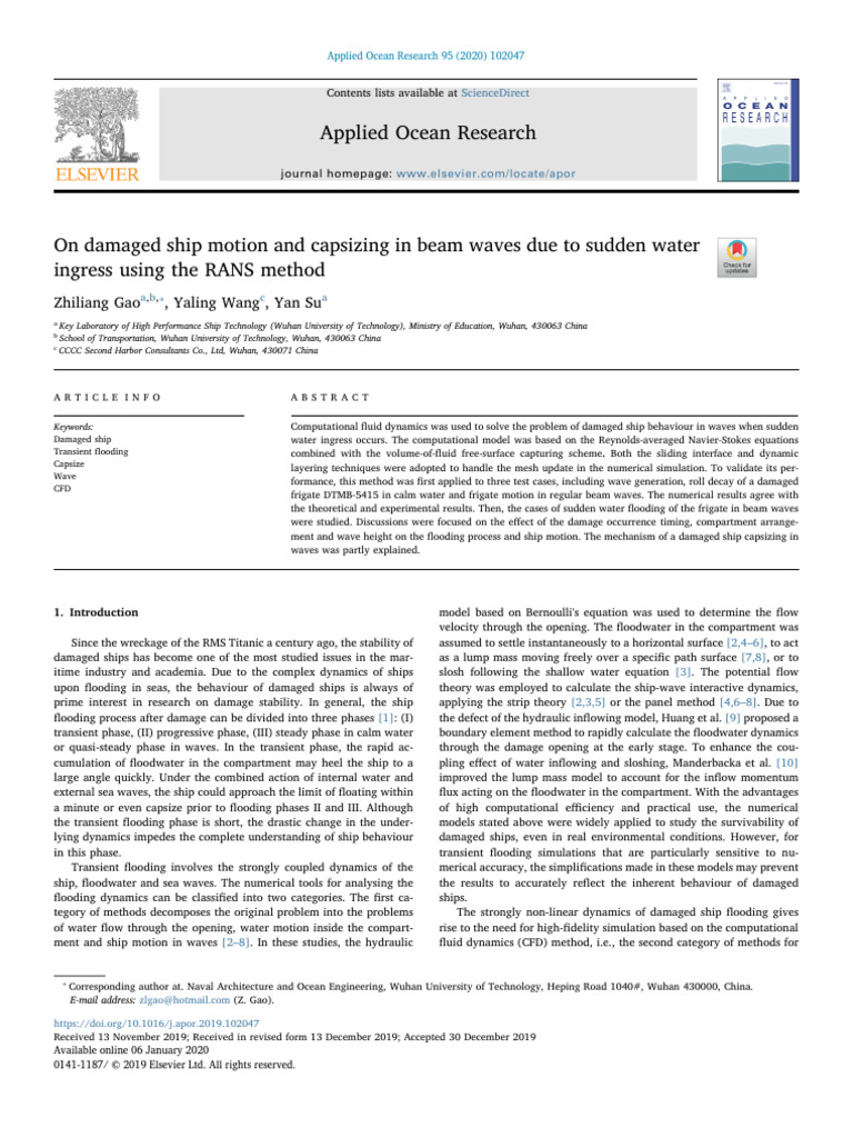 On Damaged Ship Motion and Capsizing in Beam Waves Due To Sudden Water Ingress Using The RANS ...