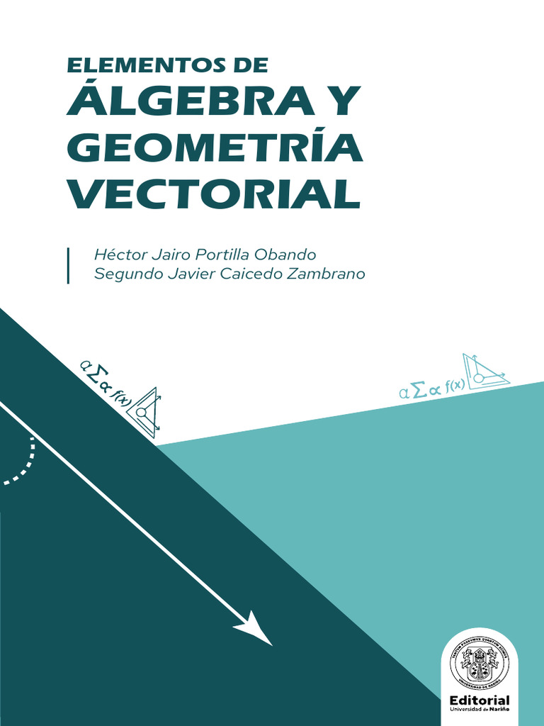 Geometría: Álgebra Y Vectorial | PDF | Vector Euclidiano | Espacio vectorial