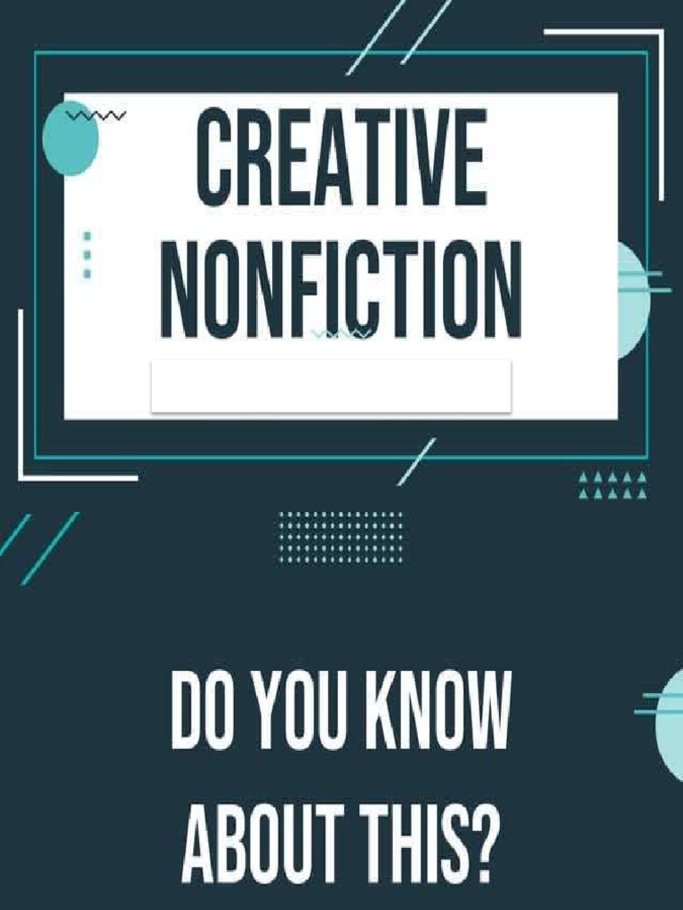 Creative Non Fiction Lesson 1 Autosaved. | PDF