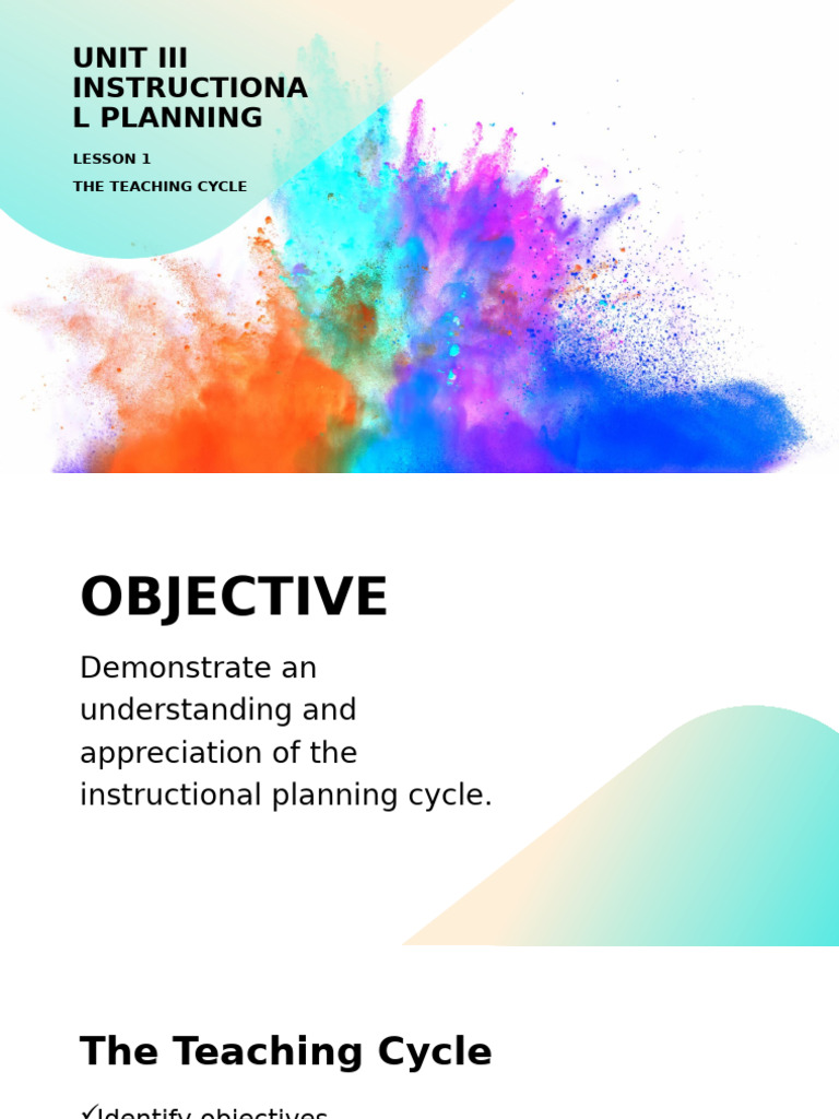 UNIT II LESSON 4 Instructional PlanningThe Teaching Cycle | PDF ...