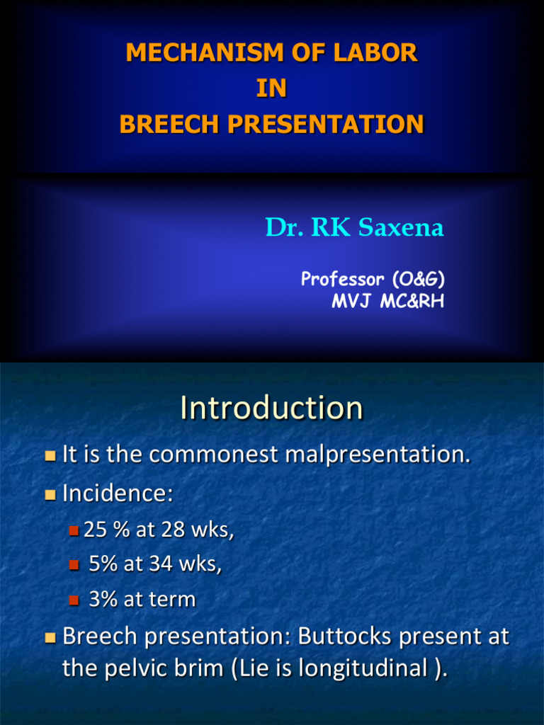 Breech Presentation: Labor Mechanism Guide | PDF | Childbirth | Pelvis
