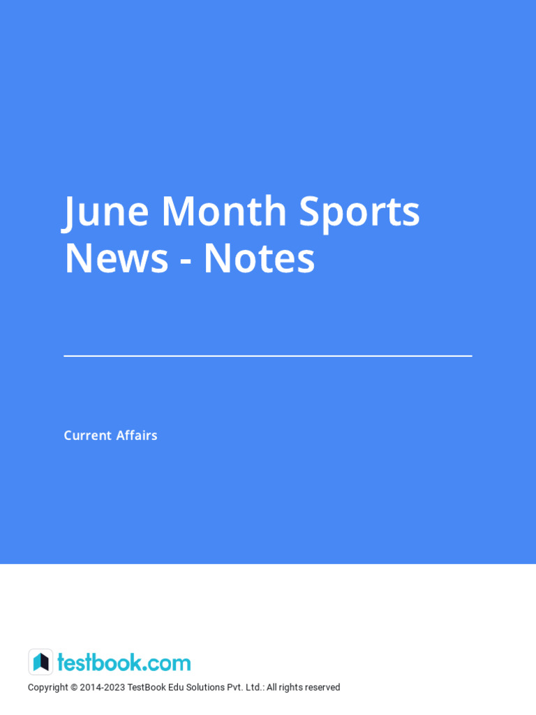June Month Sports News - Notes | PDF | Sports