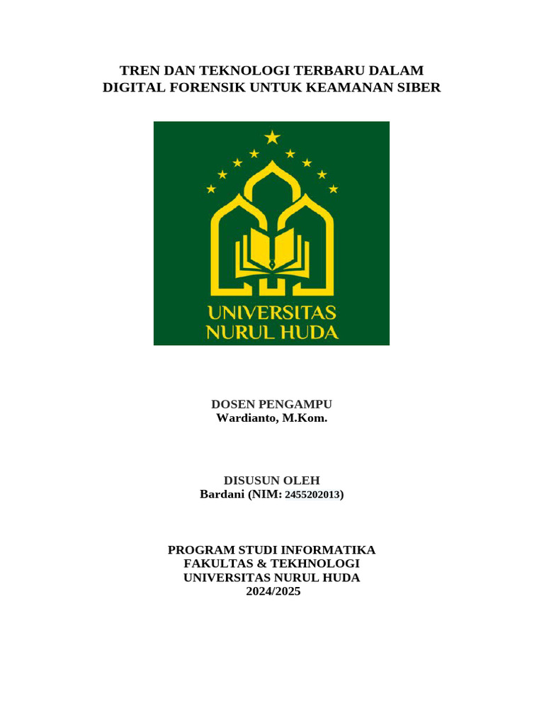 Tren Dan Teknologi Terbaru Dalam Digital Forensik Untuk Keamanan Siber ...