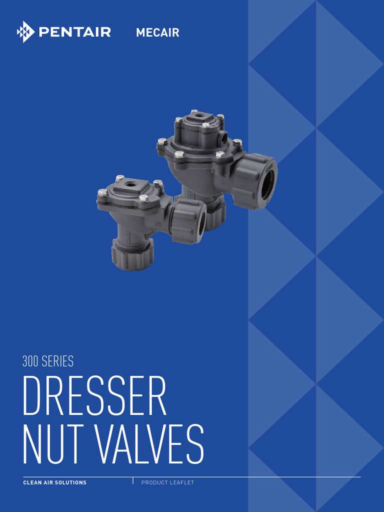 300 Series Dresser Nut Valves Guide | PDF | Valve | Electrical Connector