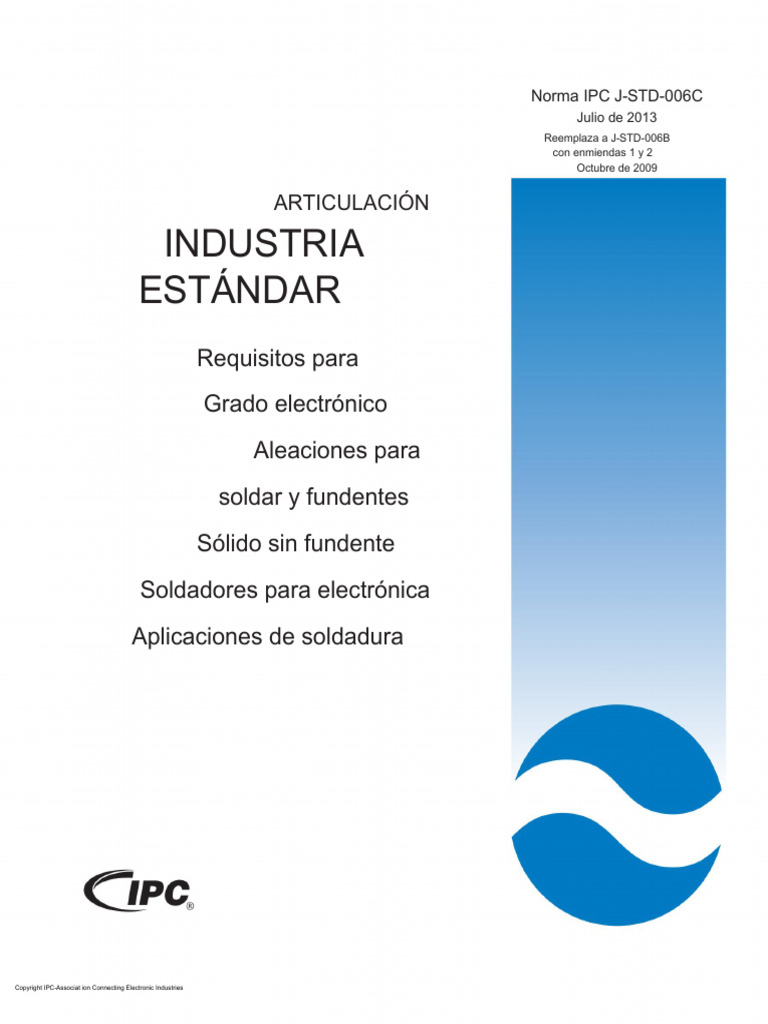 IPC J STD 006C 2013 Requirements (Es) | PDF | Soldadura | Construcción