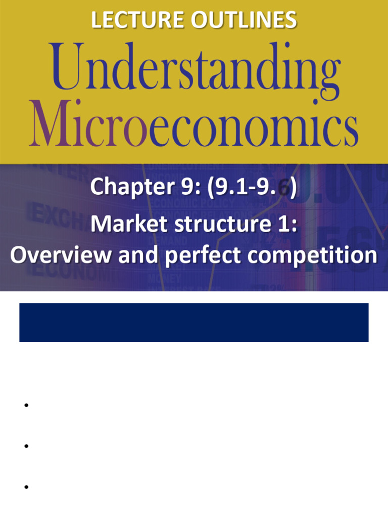 Micro Ch09 PerfectCompetition | PDF | Profit (Economics) | Perfect Competition