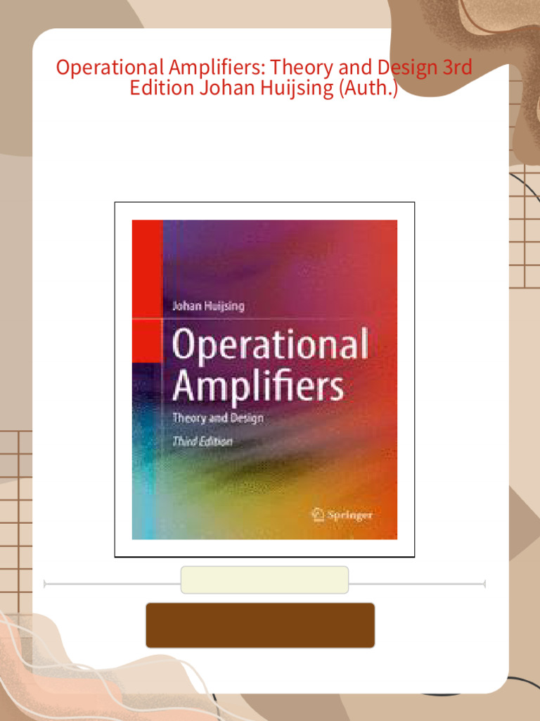 1087Operational Amplifiers: Theory and Design 3rd Edition Johan Huijsing (Auth.) - The ebook is ...