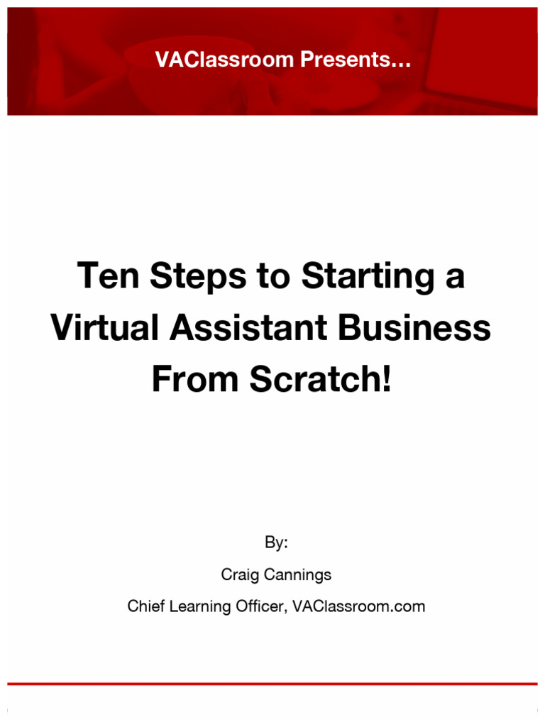 Ten Steps to Starting a Virtual Assistant Business From Scratch ...