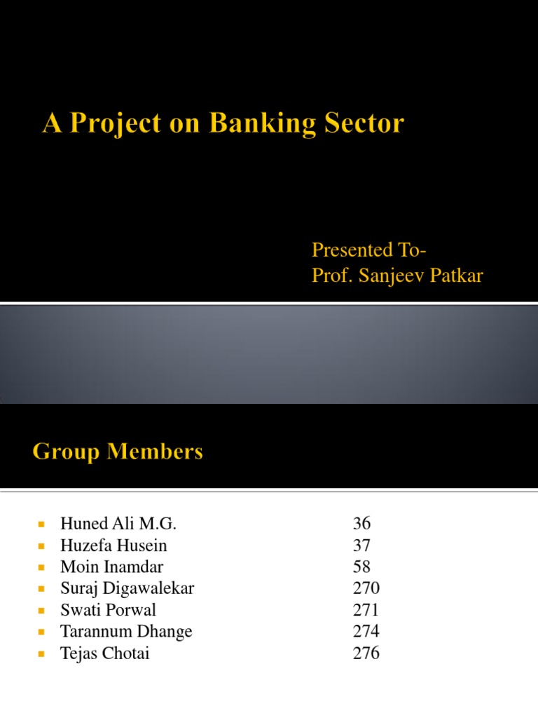 A Project On Banking Sector | PDF | Competition | Reserve Bank Of India
