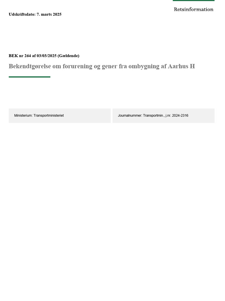 2025-03-03 - Bekendtgoerelse Om Forurening Og Gener Fra Ombygning Af ...