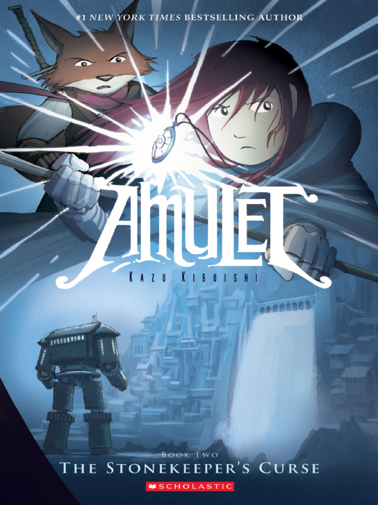 Amulet 2 - The Stonekeeper's Curse - Kazu Kibuishi | PDF