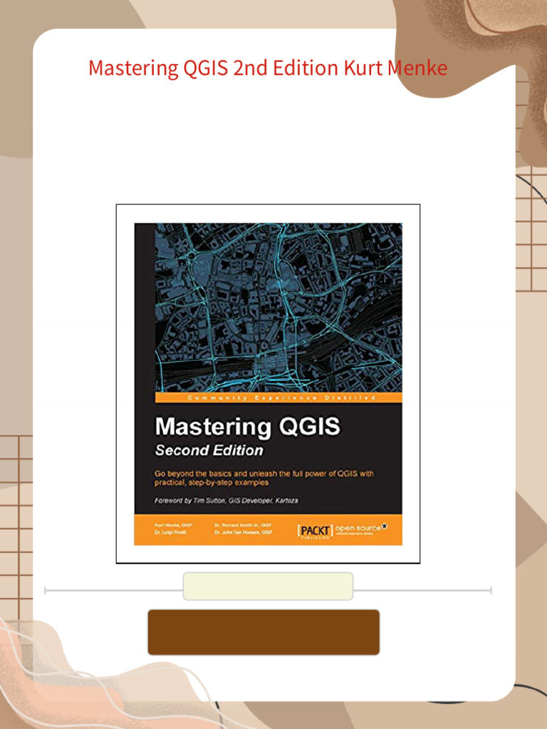 Mastering QGIS 2nd Edition Kurt Menke - Read The Ebook Online or Download It For The Best ...