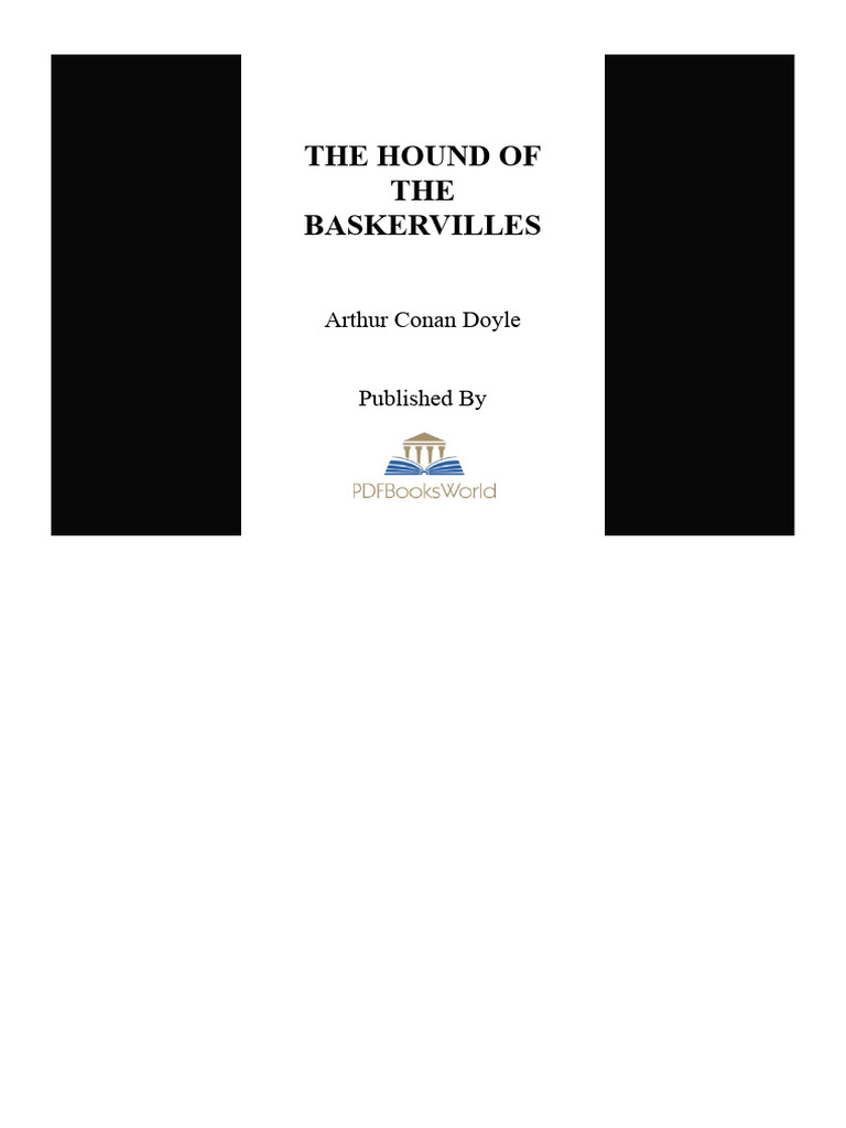 THE HOUND OF THE BASKERVILLES - Arthur Conan Doyle - PDFBooksWorld | PDF