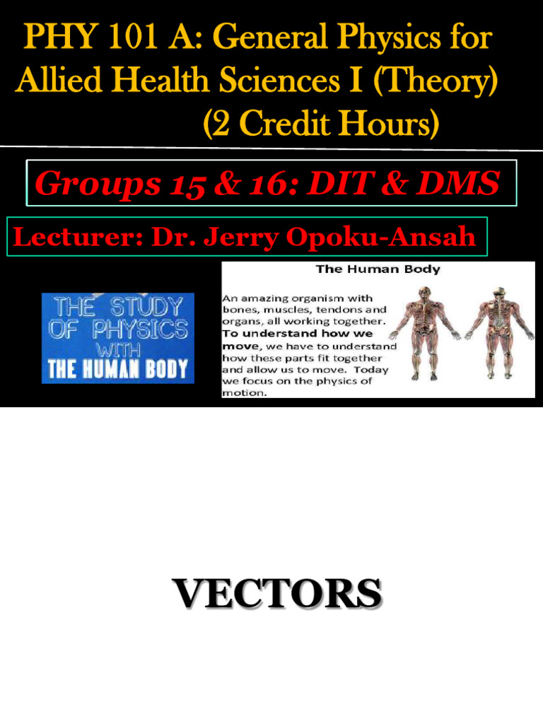 PHY 101 Allied Health Sciences Lecture Note 2 | PDF | Euclidean Vector | Force
