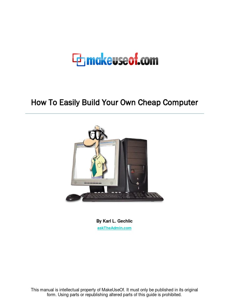 How To Easily Build Your Own Cheap Computer | PDF