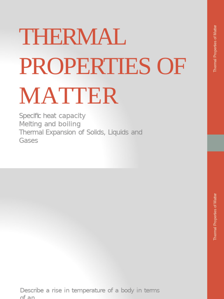 Thermal Properties of Matter Explained | PDF | Latent Heat | Heat