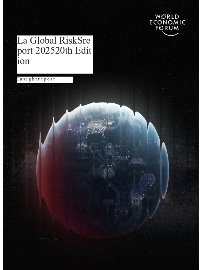 WEF Global Risks Report 2025 Full Report - Es | PDF | Entorno natural