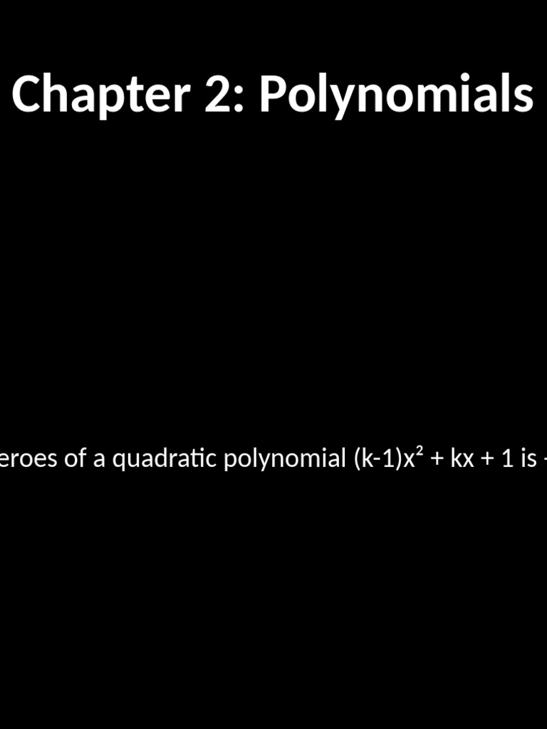 Chapter 2 Polynomials Corrected Black BG | PDF