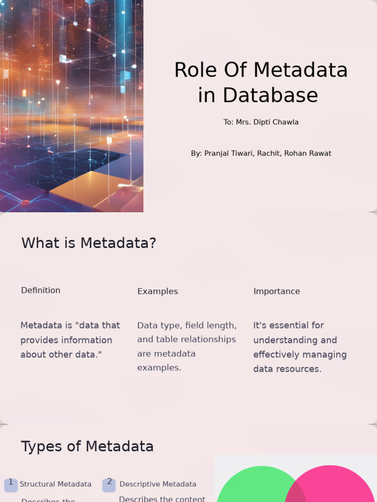 Role of Metadata in Databases - PPTX 20250216 120506 0000 | PDF | Metadata | Databases