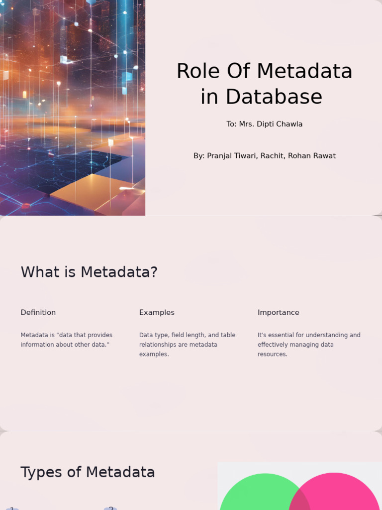 Role of Metadata in Databases - PPTX 20250216 114735 0000 | PDF | Metadata | Databases